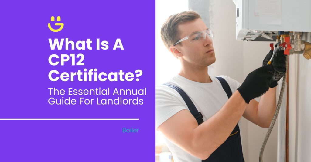 What Is a CP12 Certificate? The Essential Annual Guide for Landlords