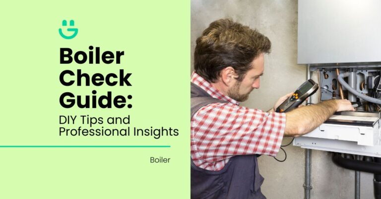 Boiler Check Guide: 10 DIY Tips and Professional Insights | Eco Happy