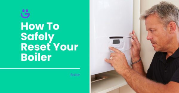 How to Reset a Boiler Safely | Eco Happy